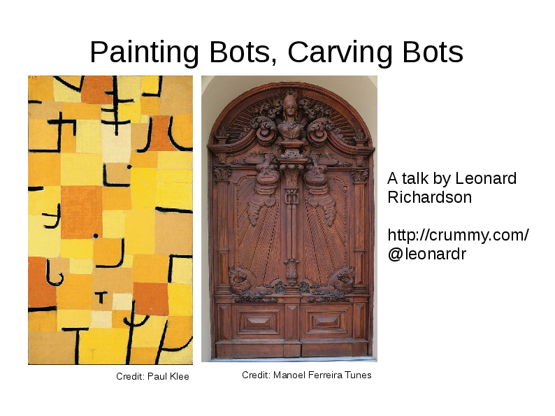 Painting Bots, Carving Bots